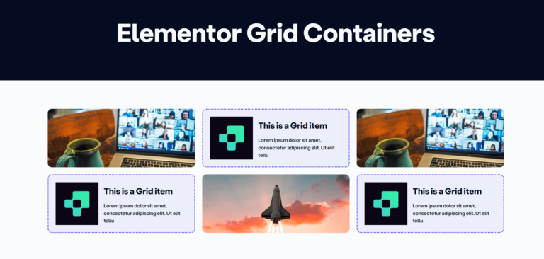How to use Elementor Grid Containers?